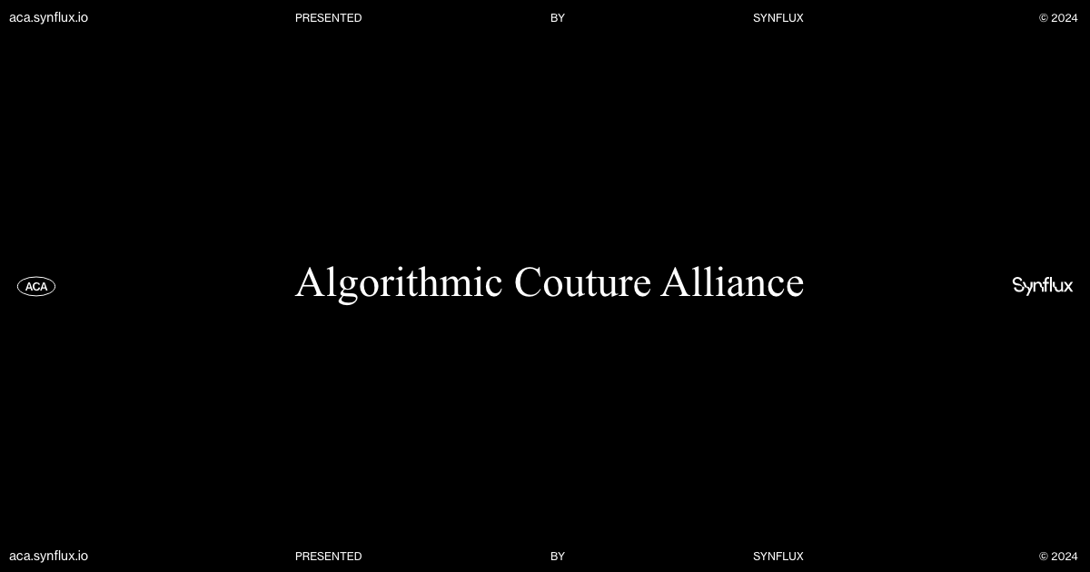 Algorithmic Couture Alliance